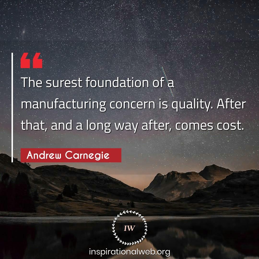 57 Powerful Andrew Carnegie Quotes You Must Read - Inspirationalweb.org