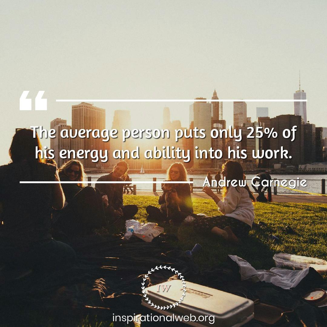 57 Powerful Andrew Carnegie Quotes You Must Read - Inspirationalweb.org