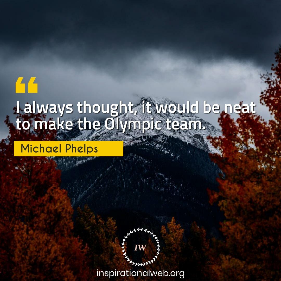 Michael Phelps Quotes - Inspirationalweb.org