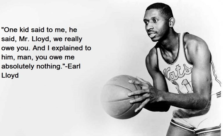 26 Most Inspiring Earl Lloyd Quotes | Inspirationalweb.org