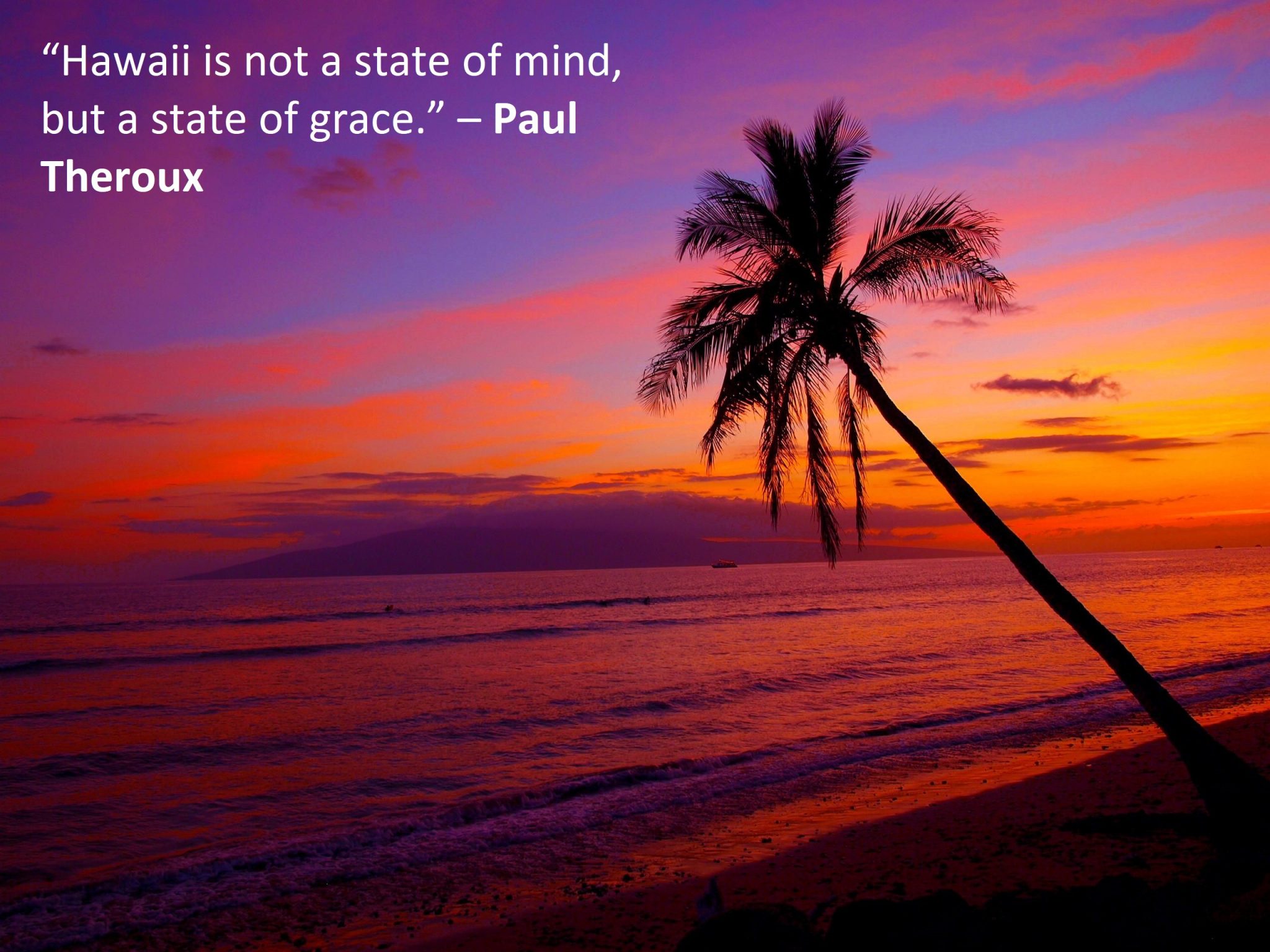 67 Awesome Hawaiian Quotes that Uplift your Motivation ...