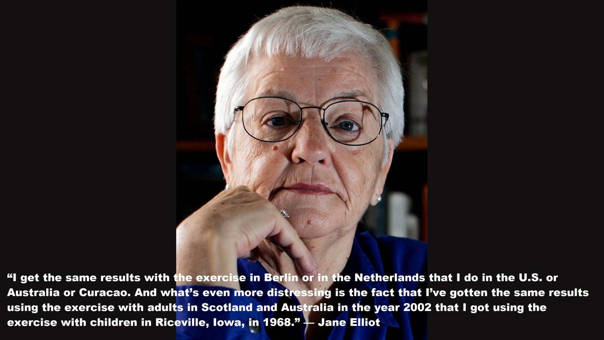 51 Jane Elliot Quotes About Activism | Inspirationalweb.org