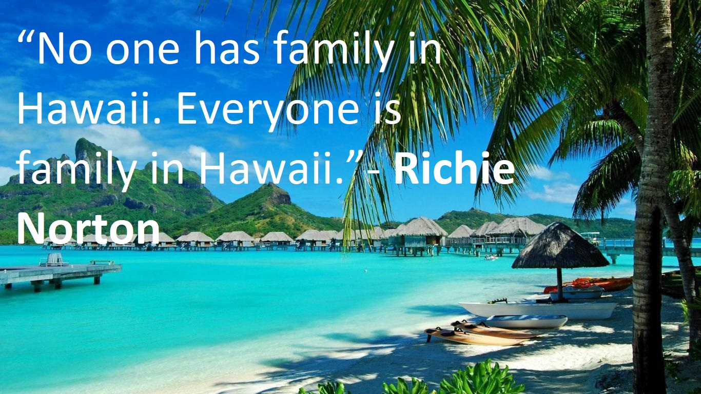 67 Awesome Hawaiian Quotes that Uplift your Motivation ...