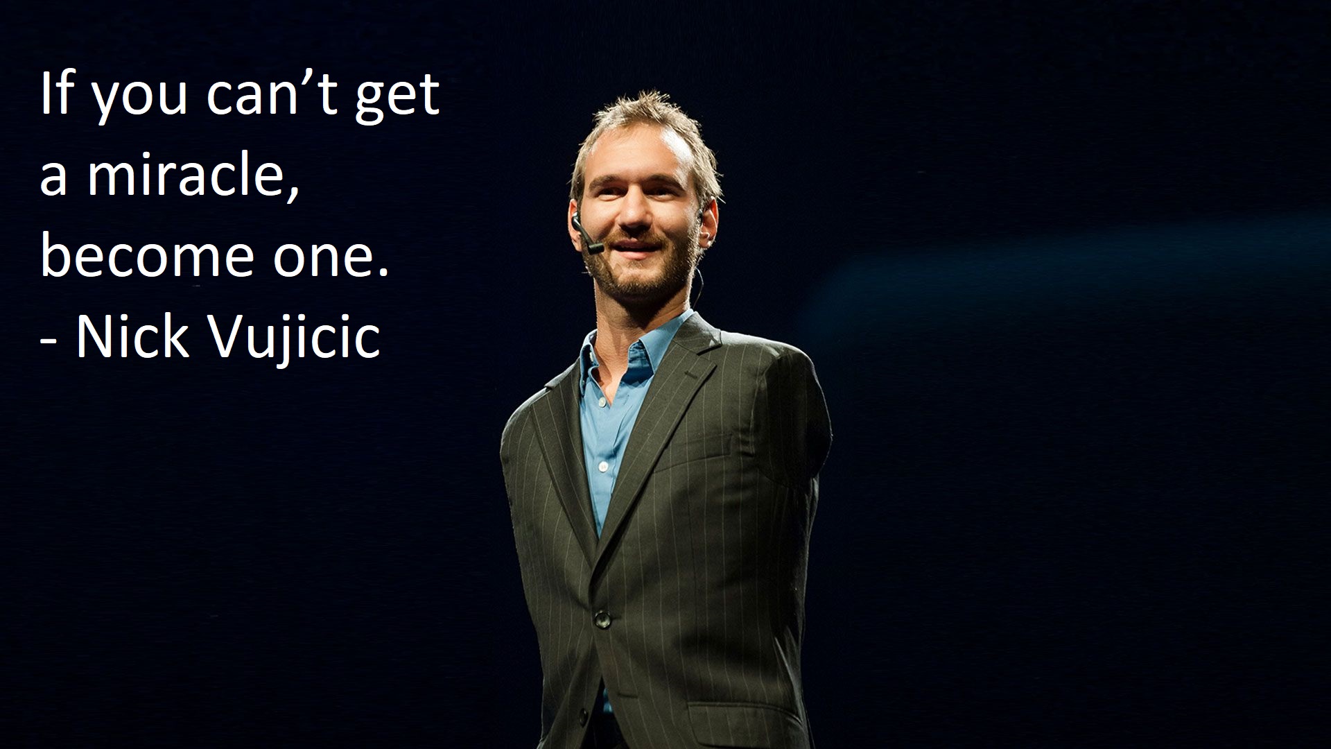 58 Motivational Nick Vujicic Quotes About Life, Love, and Success | Inspirationalweb.org