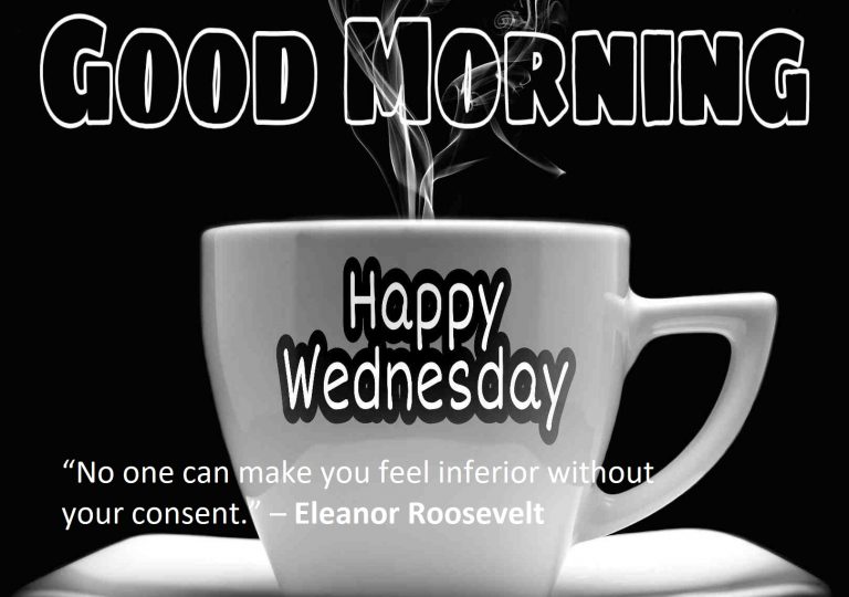 64 Inspiring Wednesday Quotes to get Excessive Motivation ...