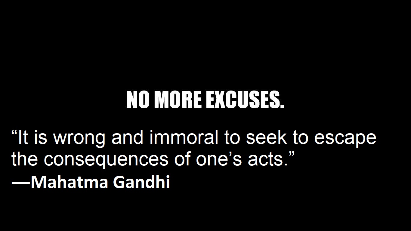 33 Amazing Quotations on Excuses that Helps you Tackle Circumstances ...