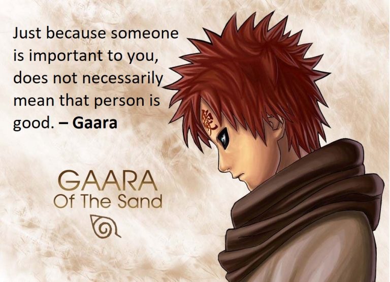 49 Amazing Gaara Quotes to Stay to Stay Witty - Inspirationalweb.org