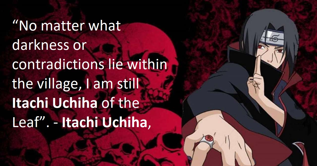 26 Most Popular Itachi Quotes That All Fans Love | Inspirationalweb.org