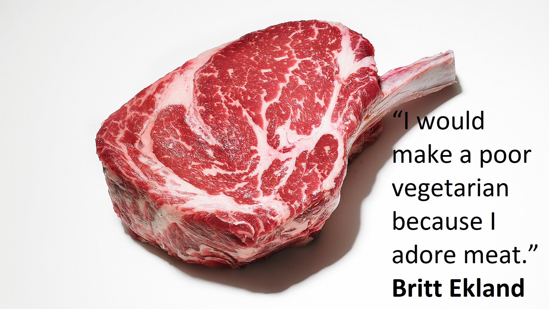 30 Amazing Meat Quotes for Foodies and Meat Lovers | Inspirationalweb.org