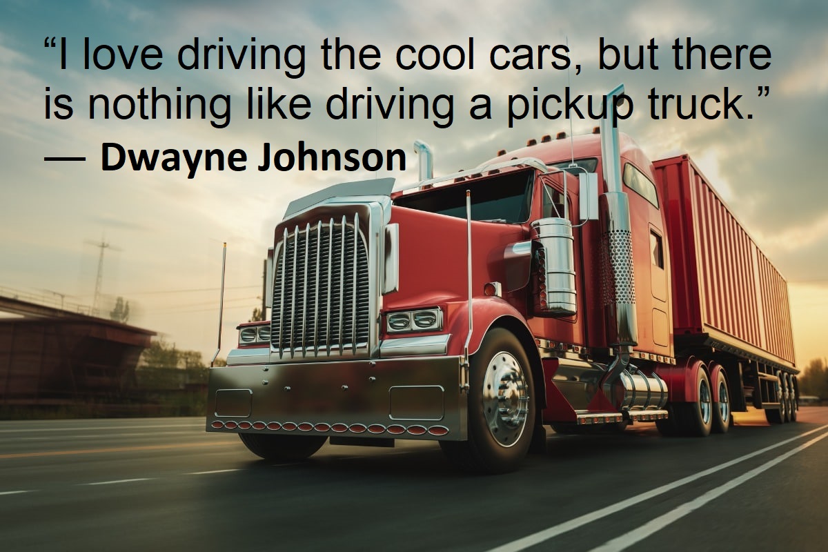 60 Awesome and Funny Truck Quotes | Inspirationalweb.org